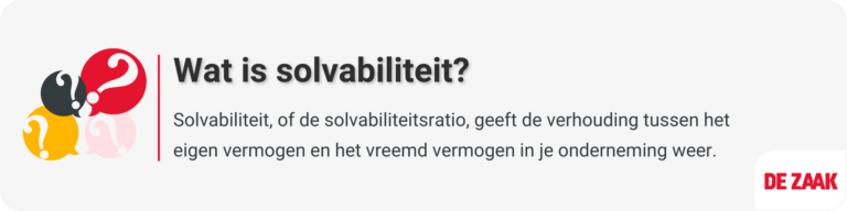 Is jouw bedrijf financieel gezond? Zo bereken je je solvabiliteit | De Zaak